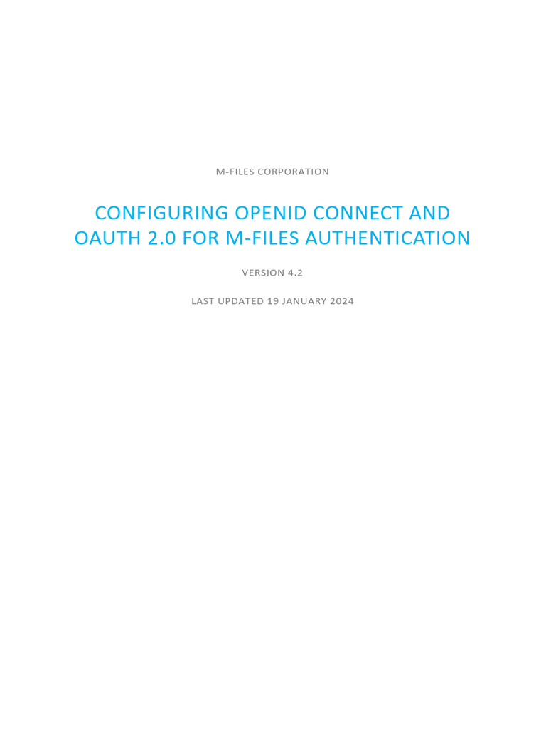 Configuring OpenID Connect and OAuth 2.0 For M-Files Authentication ... Configuring OpenID Connect and OAuth 2.0 For M-Files Authentication ...