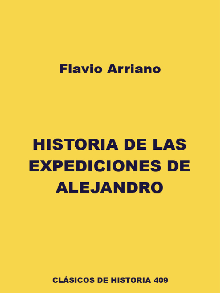 Flavio Arriano - Historia de las Expediciones de Alejandro | PDF | Esparta | guerra troyana