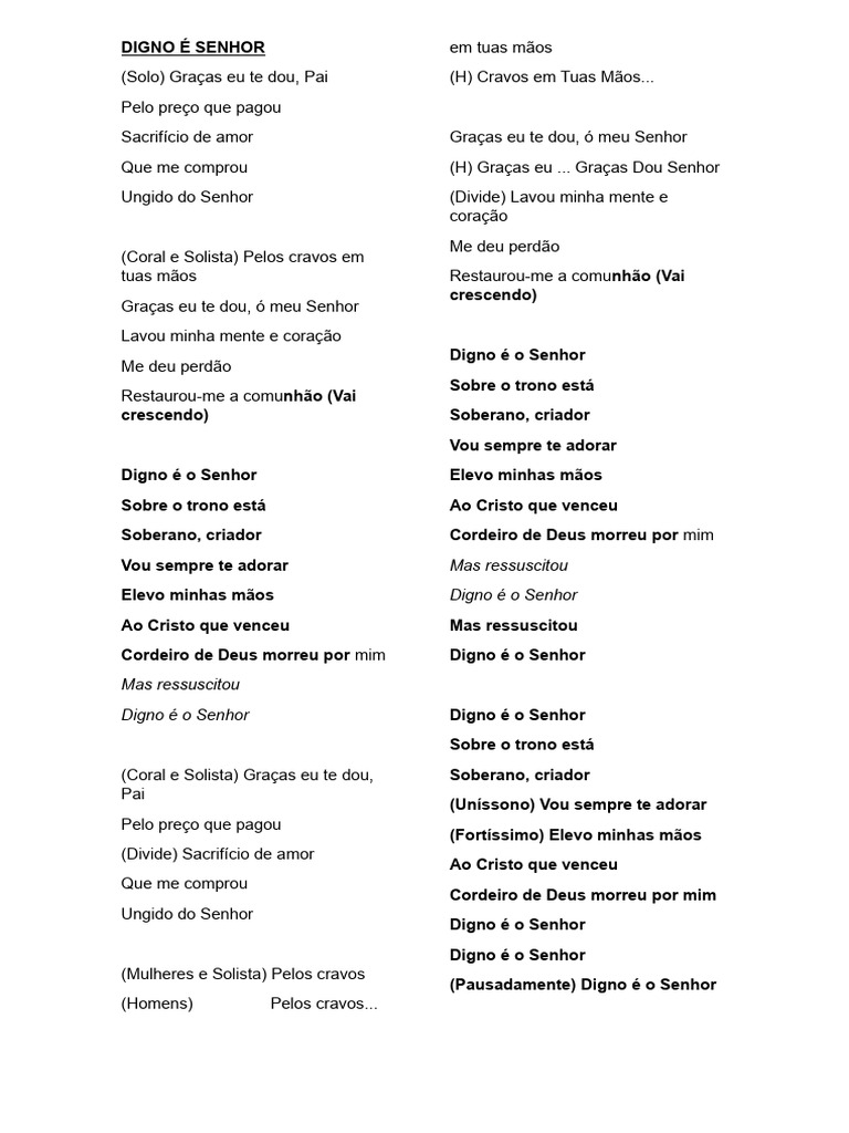 Letras - 1º Soprano - Deus o Mundo Amou/o Rei Da Glória/ Digno É o ...