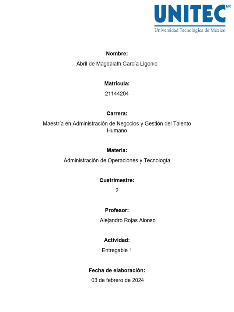 Entregable 1 de Administracion de Operaciones y Tecnologia | PDF | Gestión de la cadena de ...