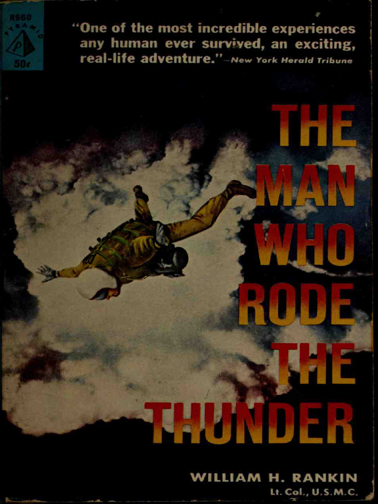 William Henry Rankin - The Man Who Rode The Thunder-Prentice-Hall (1960 ...