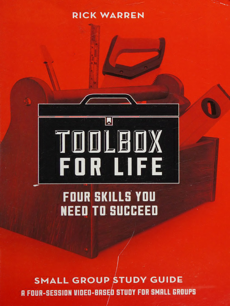 Toolbox For Life Study Guide - Rick Warren - 2017-02-28 - Pastor Rick's ...