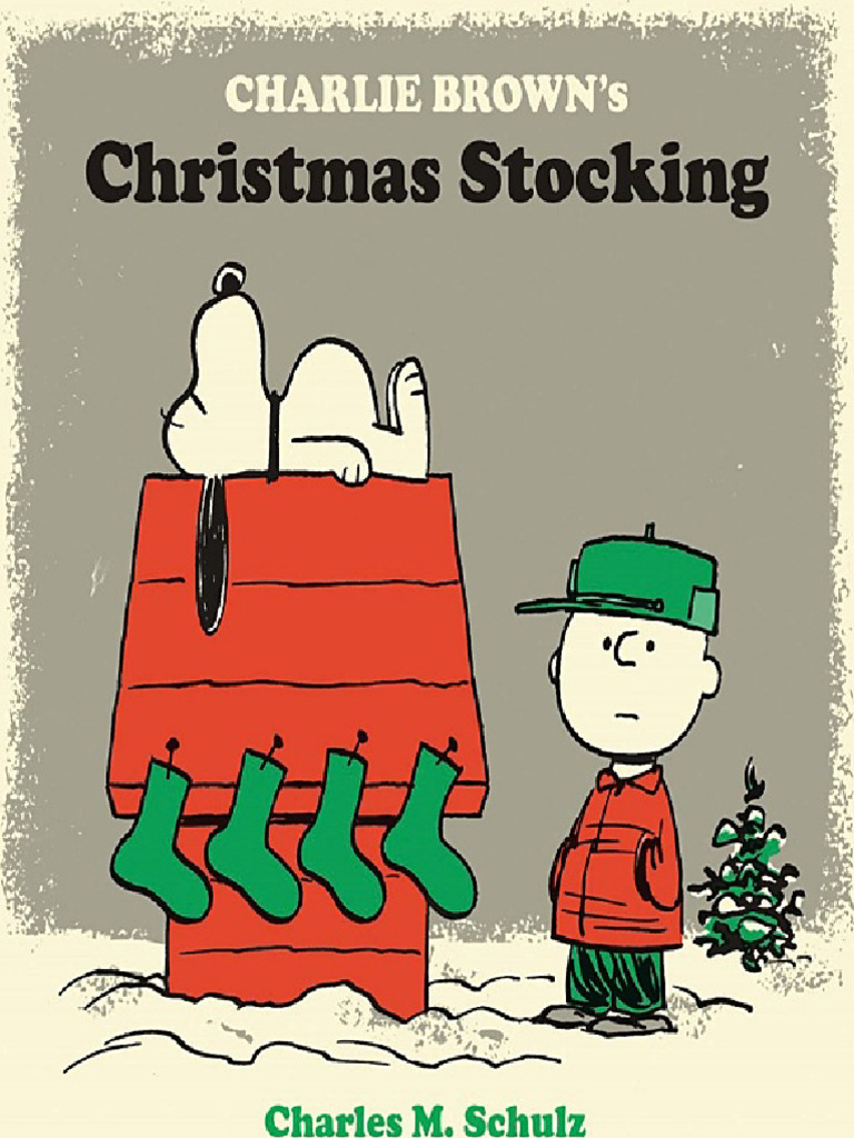 Charles M. Schulz - The Complete Peanuts - Charlie Brown's Christmas Stocking | PDF