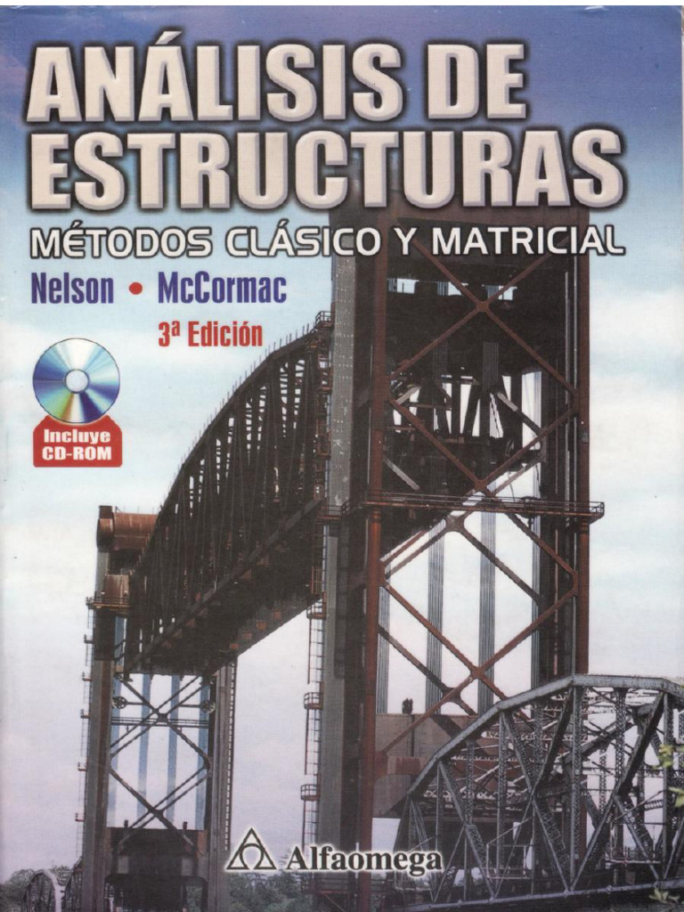 Analisis de Estructuras Metodos Clasico Amp Matricial James K Nelson ...