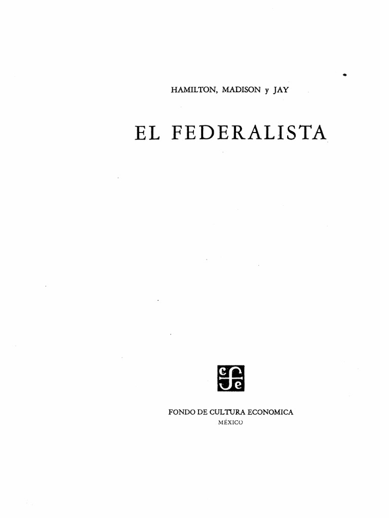 Lectura S03 - S2-El Federalista | PDF | Estado (política) | República