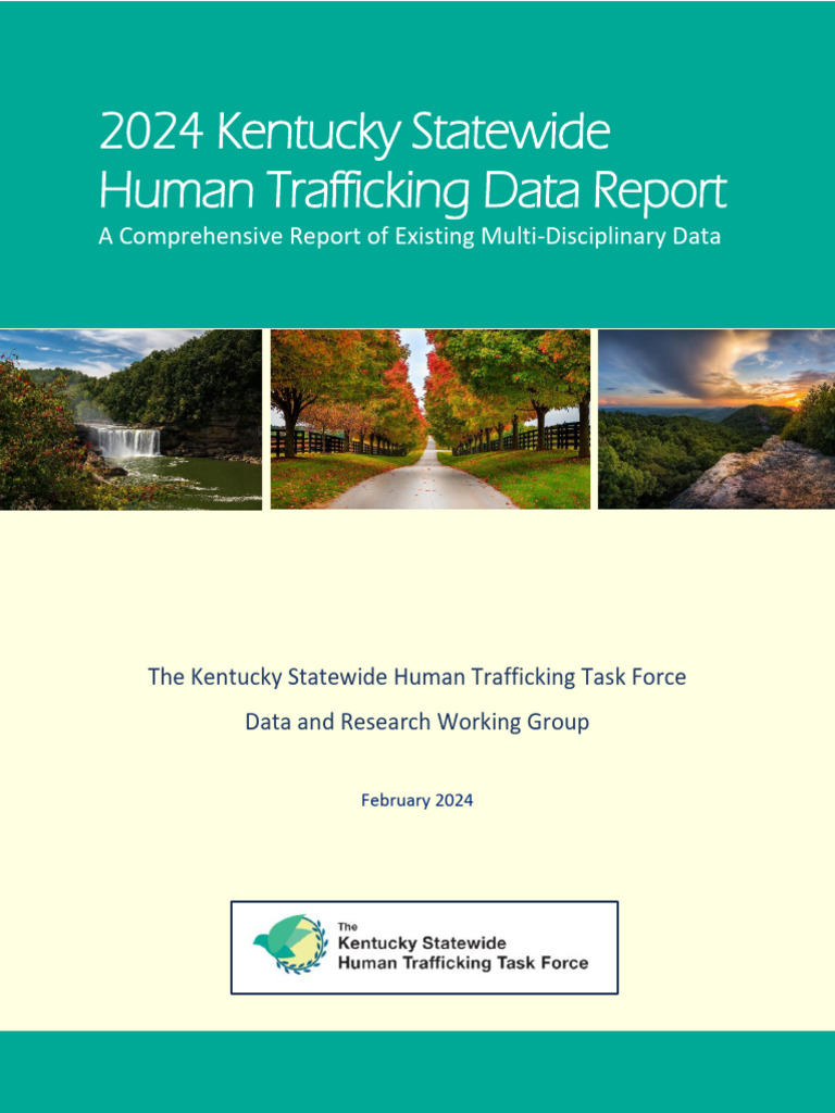2024 Kentucky Statewide Human Trafficking Data Report: A Comprehensive ...