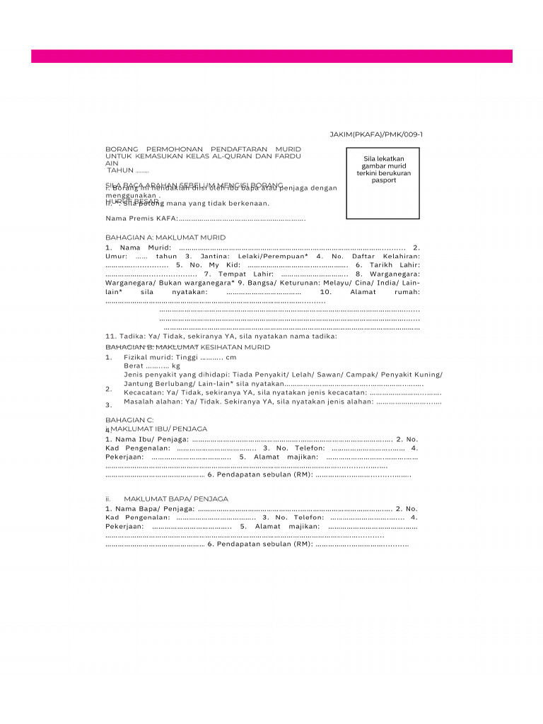 1 Jakim (Pkafa) PMK009 - Borang Permohonan Pendaftaran Murid Untuk Kemasukan Murid Kafa | PDF