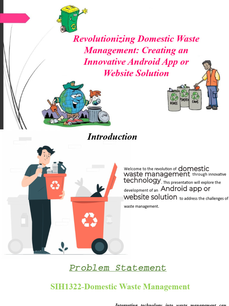 Revolutionizing Domestic Waste Management: Creating An Innovative ...