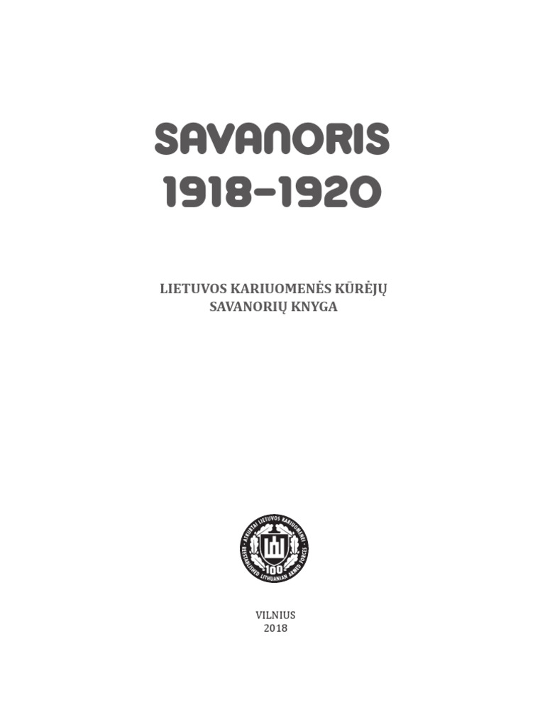 Savanoris, 1918–1920 Lietuvos kariuomenės kūrėjų-savanorių knyga | PDF