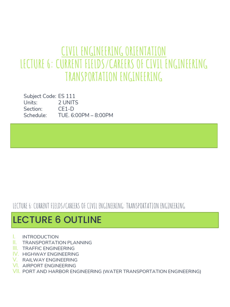 Lecture 6 - Current Fields of Civil Engineering Transportation Engg ...