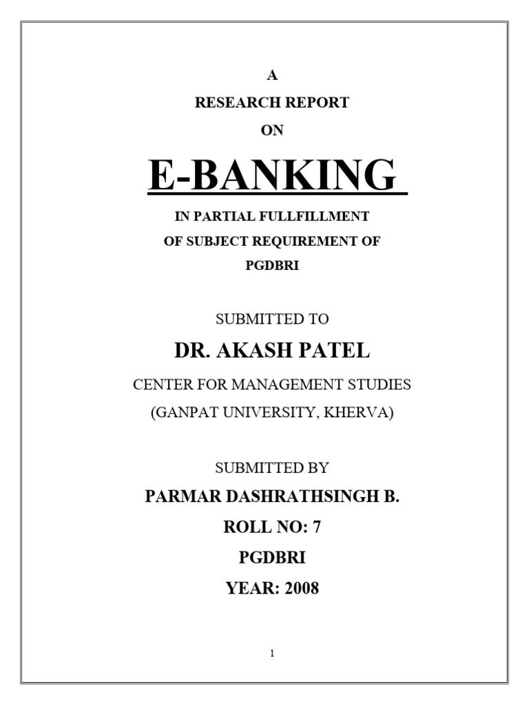 E-Banking Research Report Overview | PDF | Banks | Banks & Banking