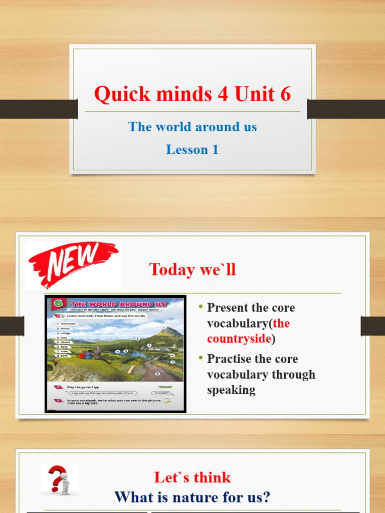 Quick Minds 4 Unit 6: The World Around Us Lesson 1 | PDF | Earth Sciences