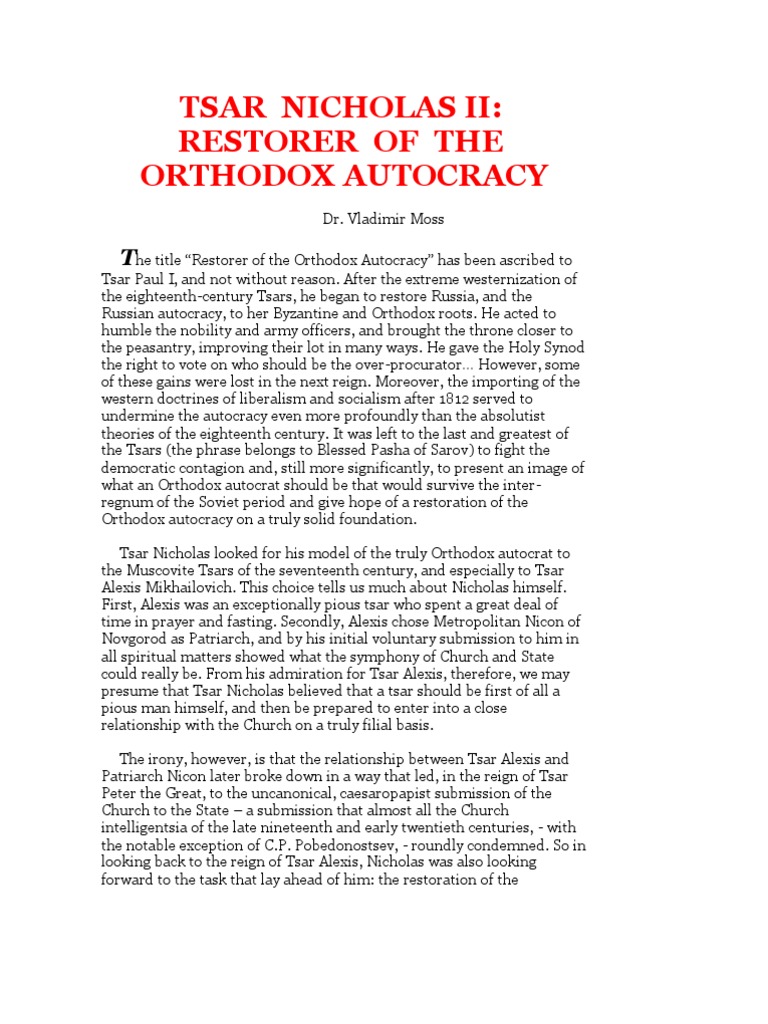 Tsar Nicholas II-Restorer of The Orthodox Autocracy (Vladimir Moss ...