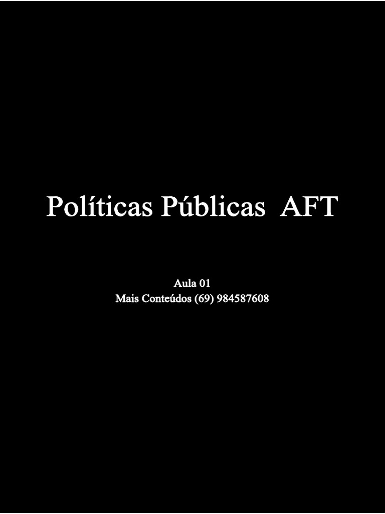 Politicas Publicas Para Aft Pos Edital Aula 01 Pdf Estado