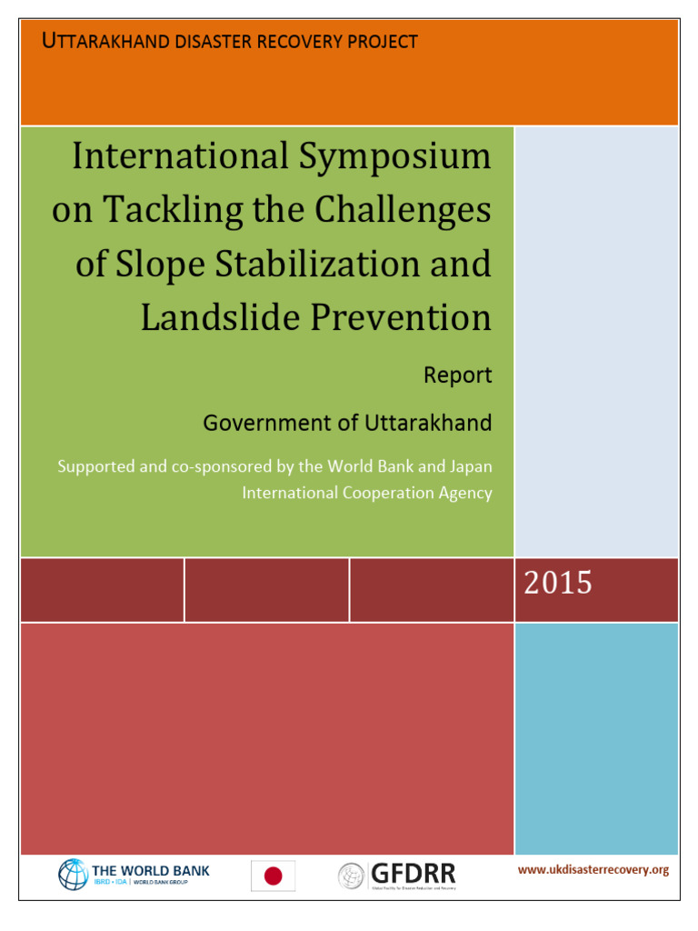 Intl Symposium Tackling Challenges Slope Stabilization Landslide Prevention Report | Download ...