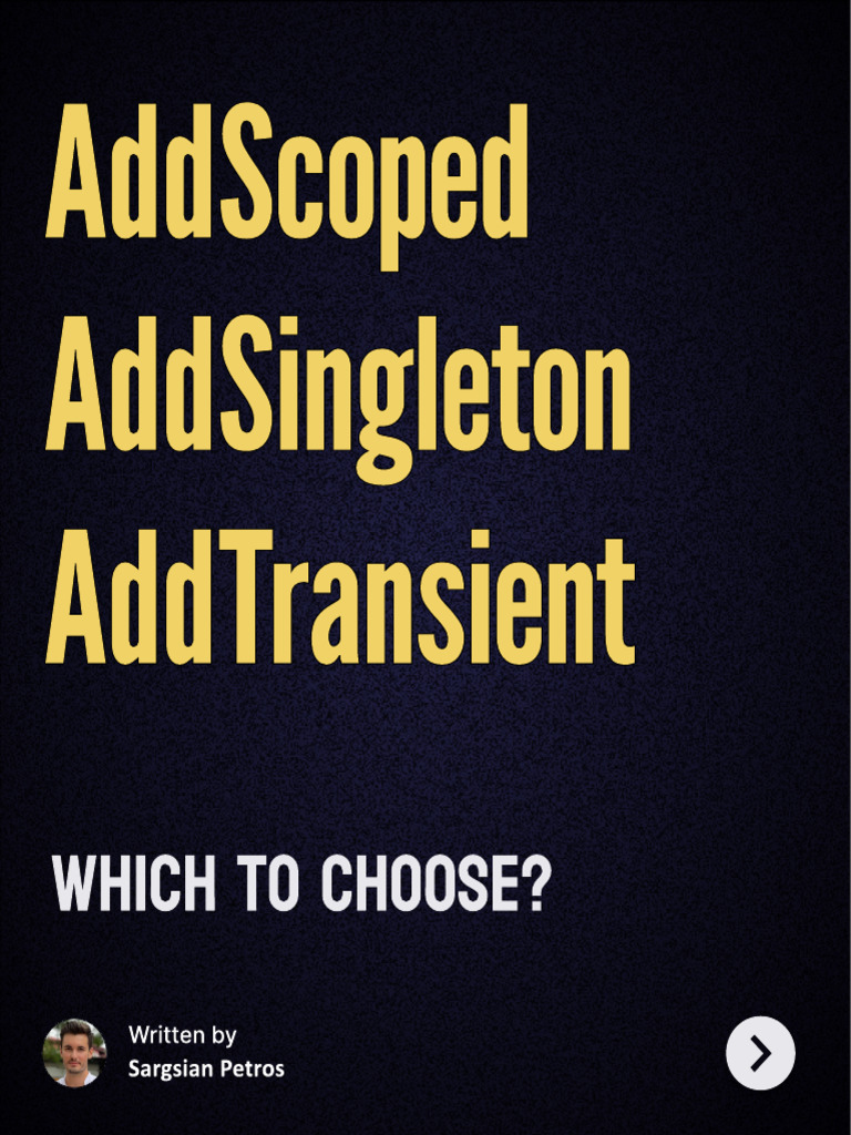 DI, Scoped, Singleton, and Transient | PDF DI, Scoped, Singleton, and Transient | PDF