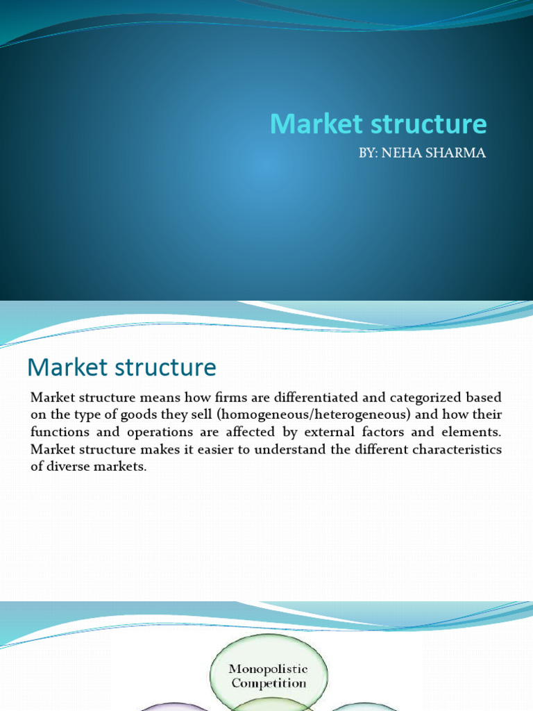 Market Structure | PDF | Monopoly | Oligopoly