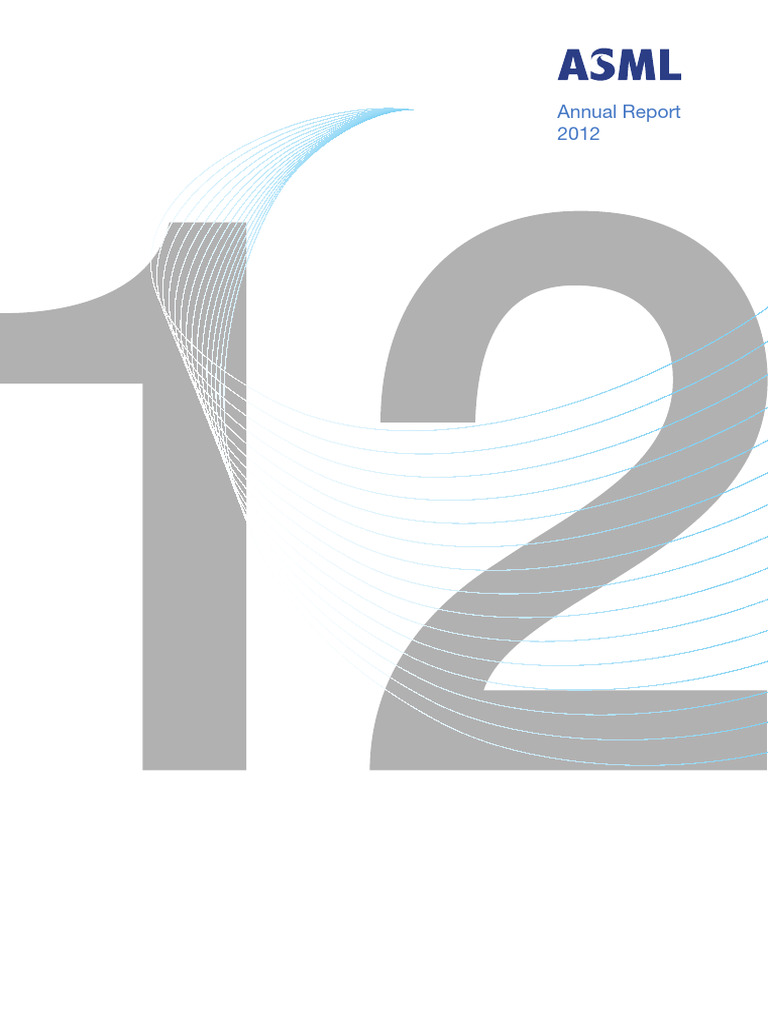 Jaarverslag ASML - Adoptie Verslag - 2012 | Download Free PDF | Securities (Finance) | Equity ...