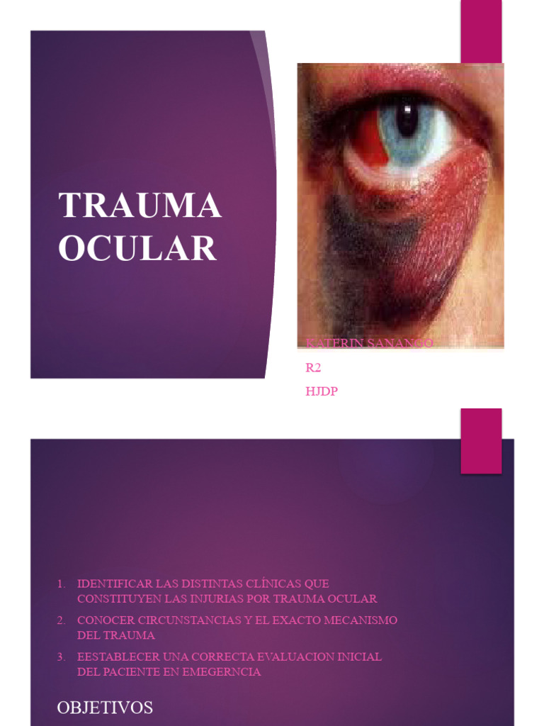 Trauma Ocular | PDF | Lesión | Ojo humano