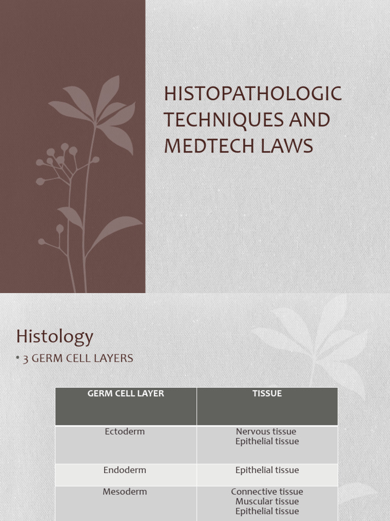 Histopathologic Techniques and Medtech Laws | PDF | Epithelium | Fixation (Histology)