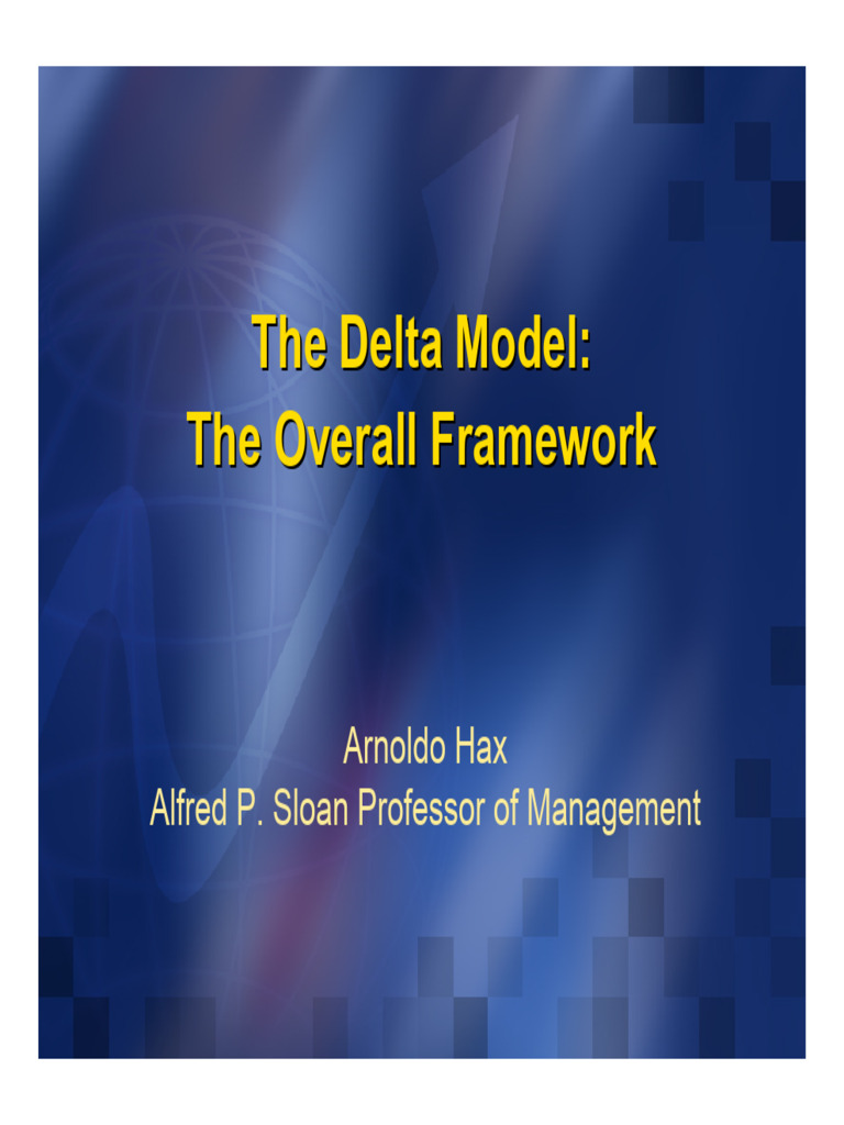 Hax The Delta Model Overview | PDF Hax The Delta Model Overview | PDF