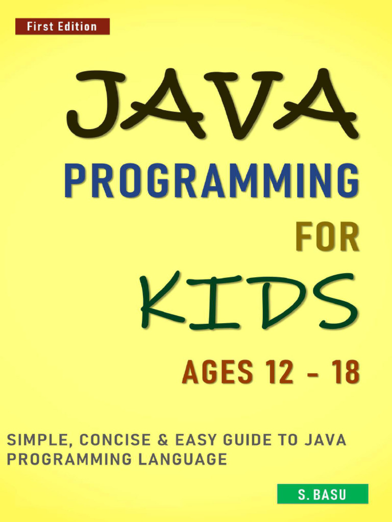 Java Programming For Kids Ages 12 - 18 | Download Free PDF | Programming | Constructor (Object ...