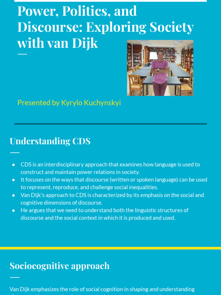 Kuchynskyi - Power, Politics, and Discourse - Exploring Society With Van Dijk | PDF | Discourse ...