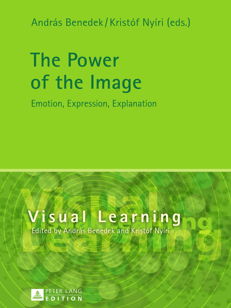 The Power of The Image - Emotion, Expression, Explanation (Visual ...