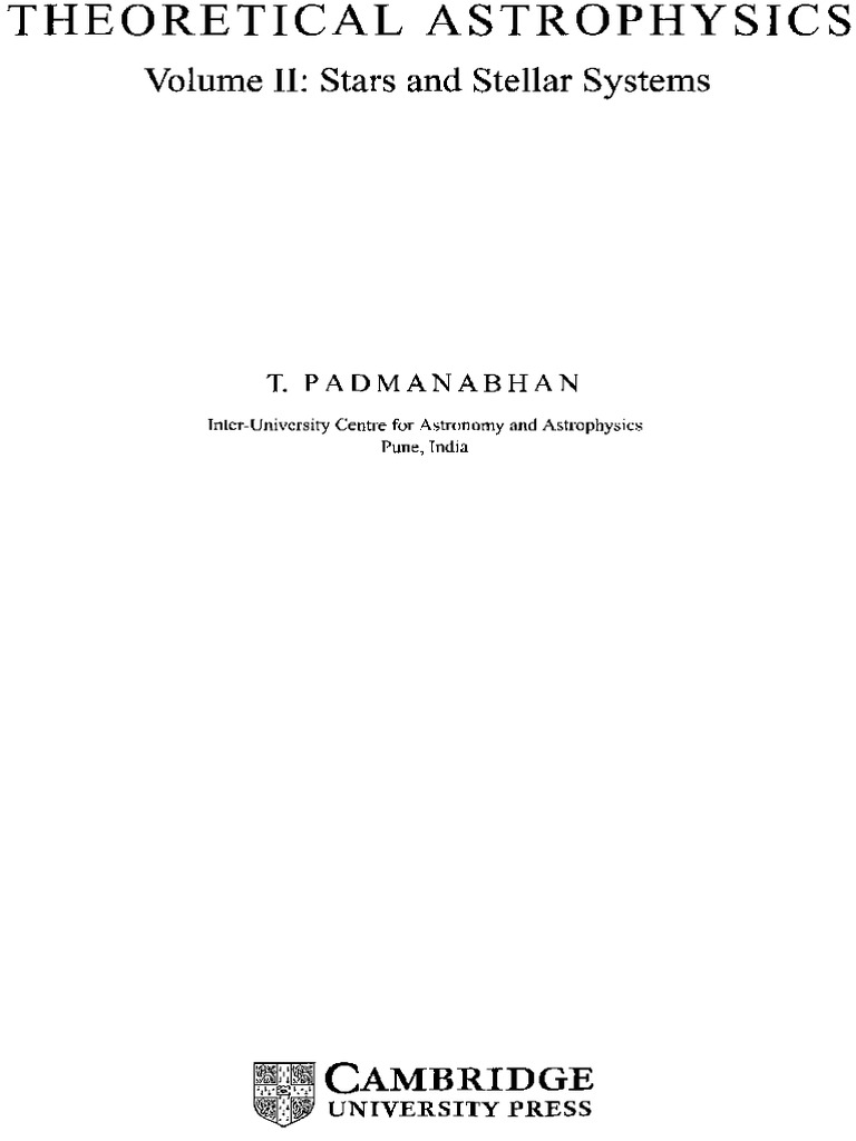 Theoretical Astrophysics Stars and Stellar Systems (T. Padmanabhan) (Z ...