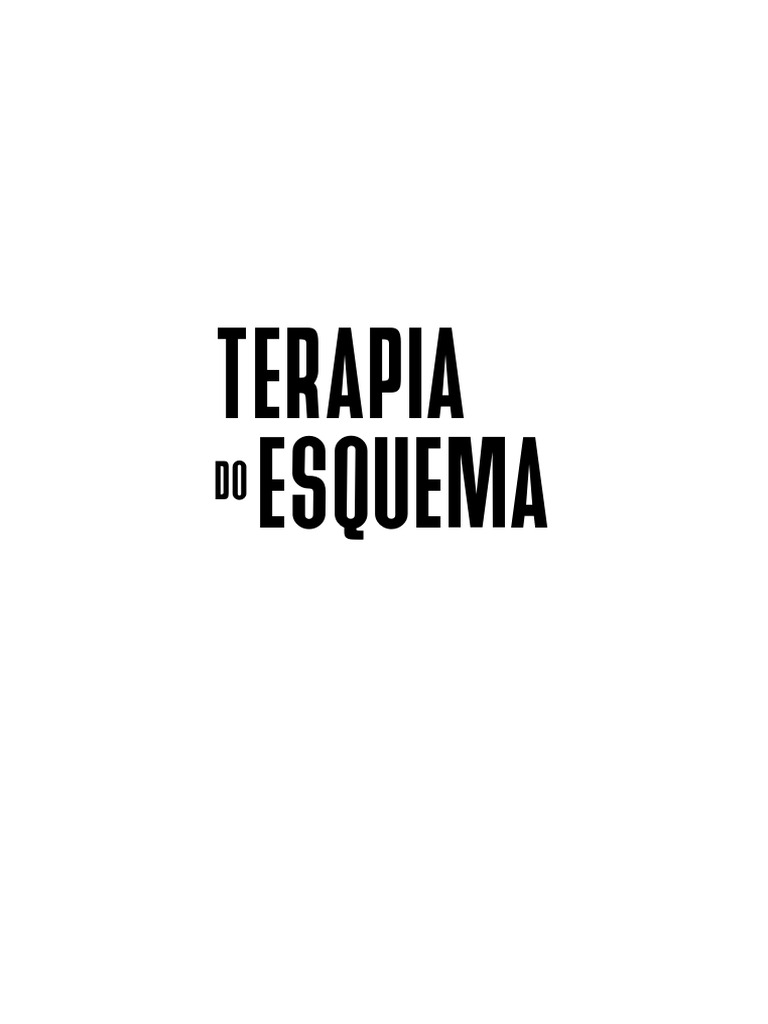 Terapia Do Esquema - Capitulo 1 | PDF | Psicologia | Terapia cognitiva comportamental