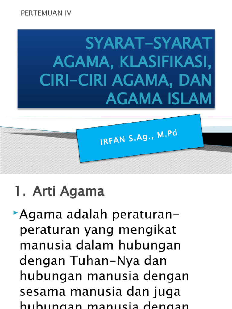 Pertemuan Ke 4 Syarat-Syarat Agama, Klasifikasi, Ciri-Ciri Agama | PDF