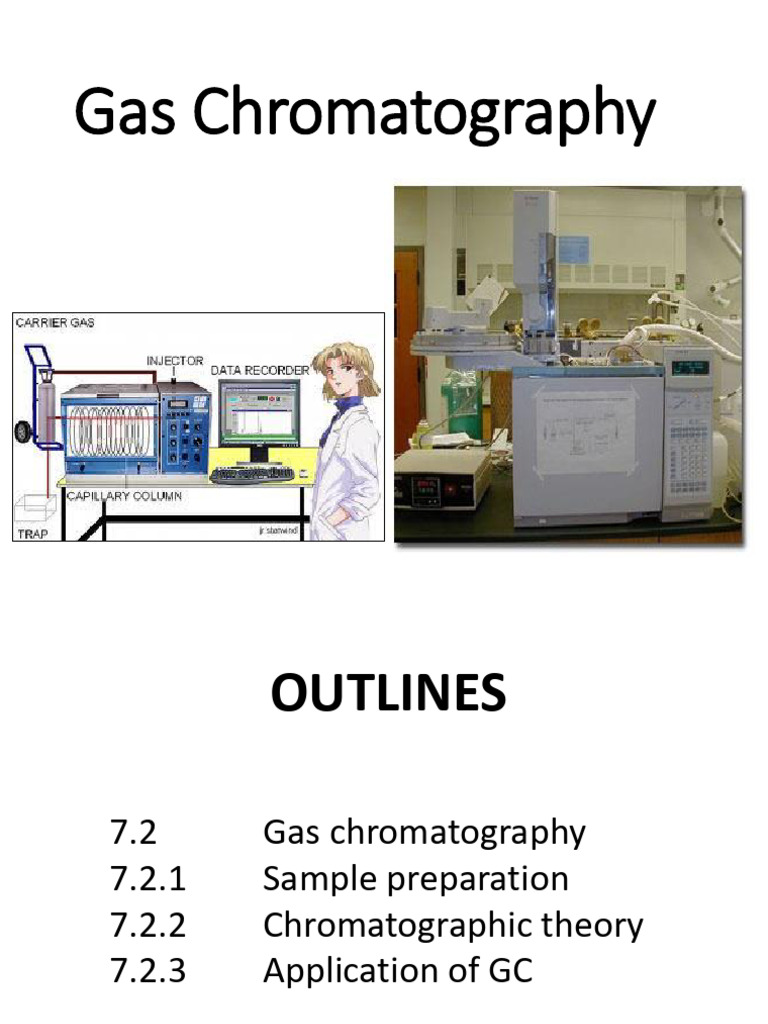 Gas Chromatography - Slide Note | PDF | Gas Chromatography | Chromatography