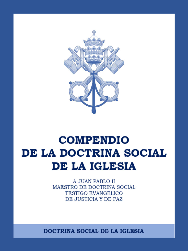 CDSI 00 - Compendio de La Doctrina Social de La Iglesia | PDF | Doctrina social católica ...