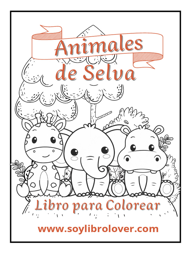 Animales de La Selva - Libro para Colorear | PDF