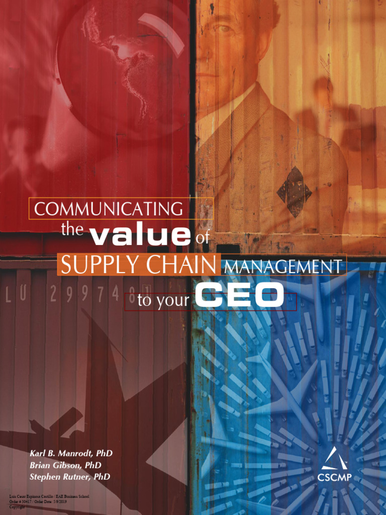 Libro Communicating The Value of Supply Cain Managamente To Your CEO | PDF | Supply Chain ...