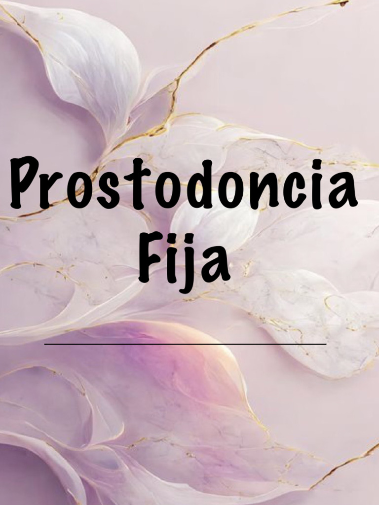 Prostodoncia Fija 2 | PDF | Dentadura postiza | Ramas de Odontología