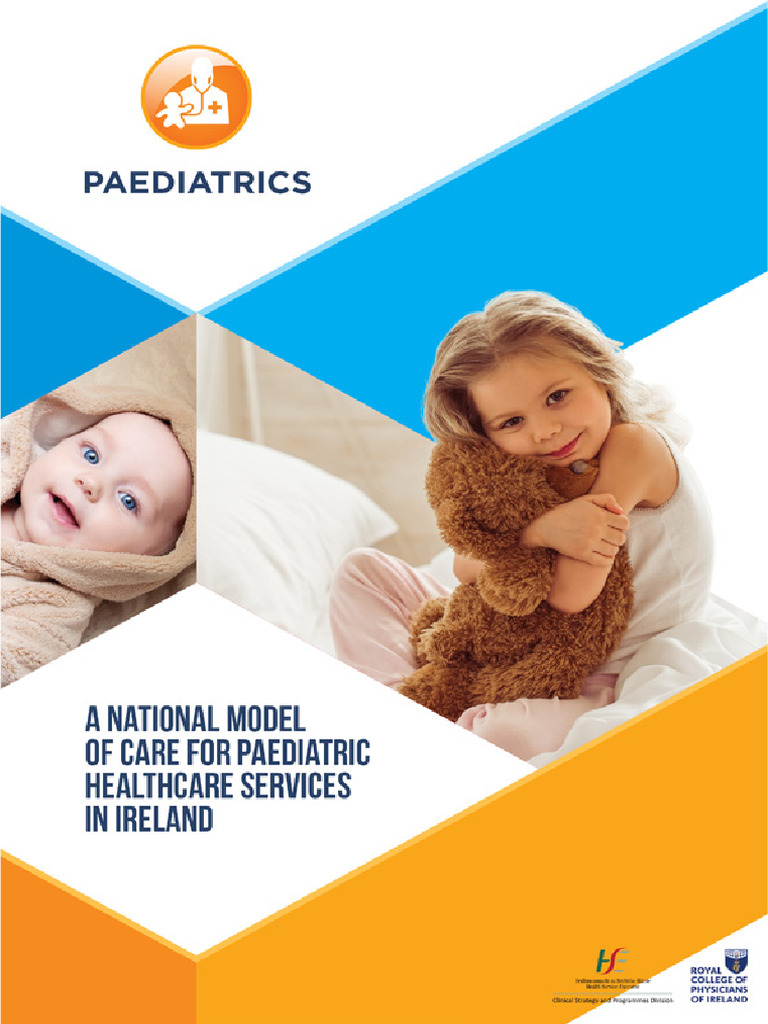 Model of Care For Paediatric Healthcare Executive Summary | PDF ...