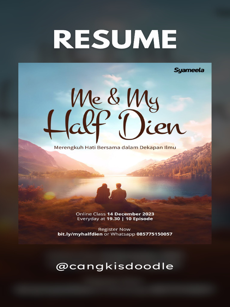 Resume SS8 Me & My Half Dien by Cangkisdoodle | PDF
