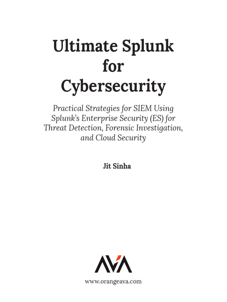 Ultimate Splunk For Cybersecurity | PDF | Computer Security | Security