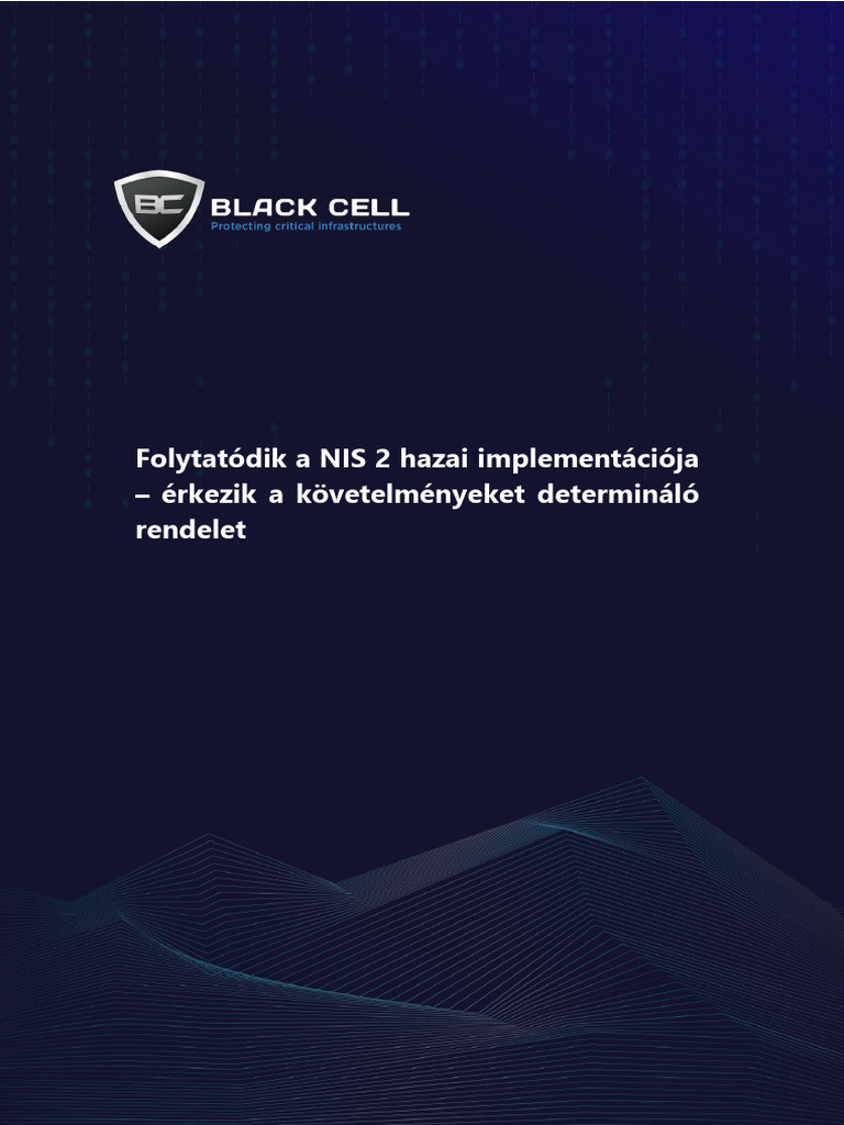 Black Cell - A NIS 2 Hazai Implementációja | PDF