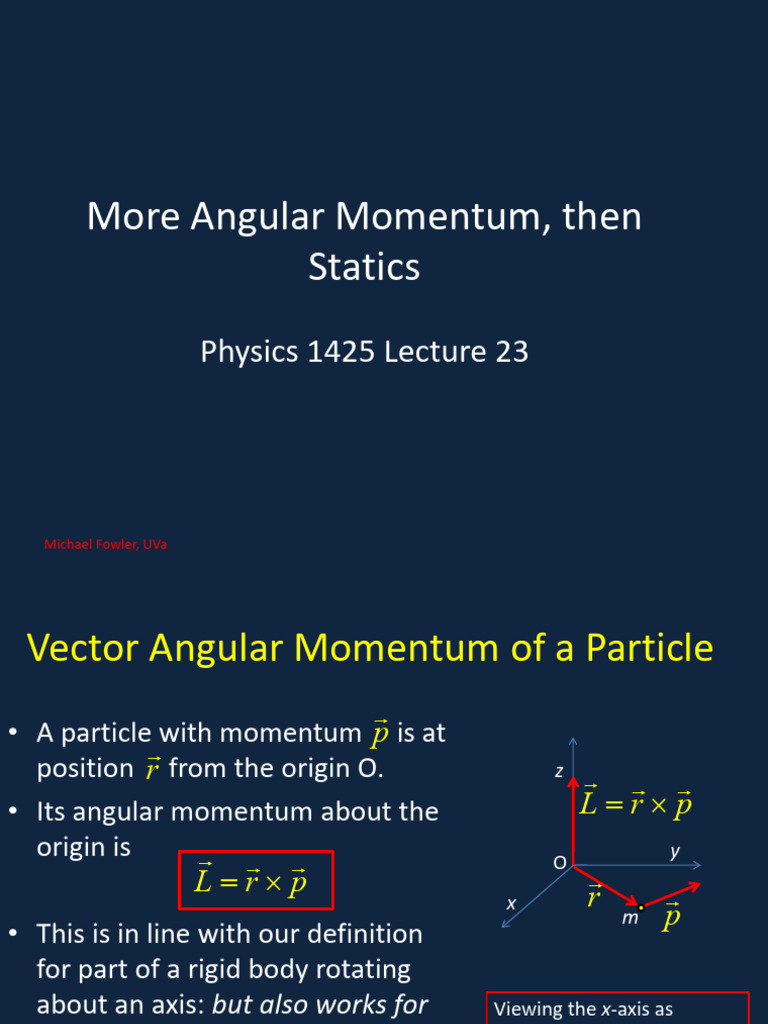 10 1425 Web Lec 23 Statics | PDF | Rotation Around A Fixed Axis | Force