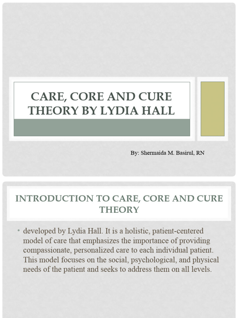 Care, Core and Cure Theory | PDF | Health Care | Caregiver