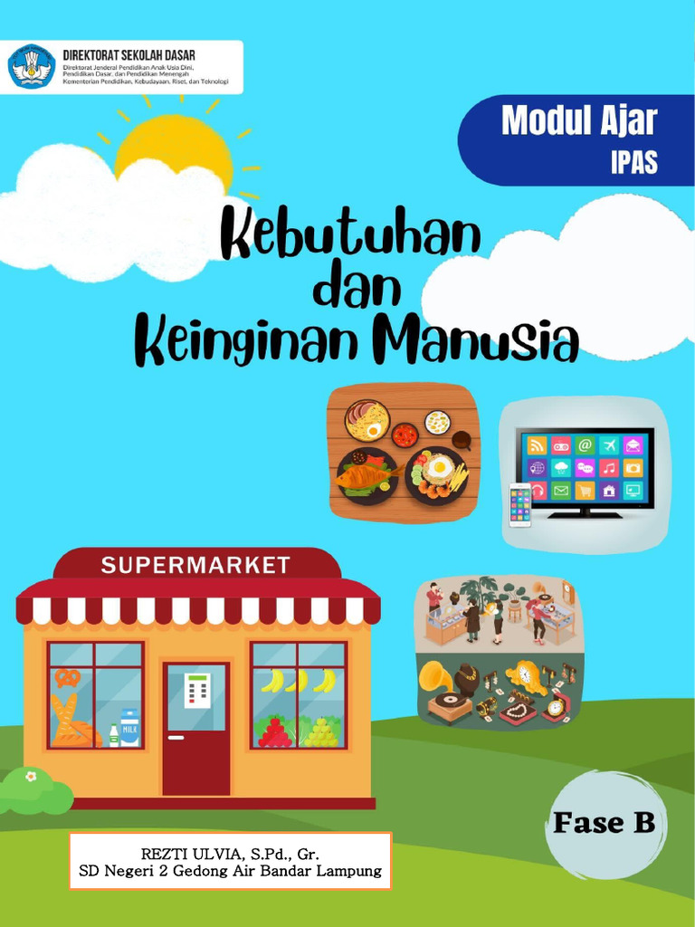 MODUL IPAS KEBUTUHAN Dan KEINGINAN | PDF