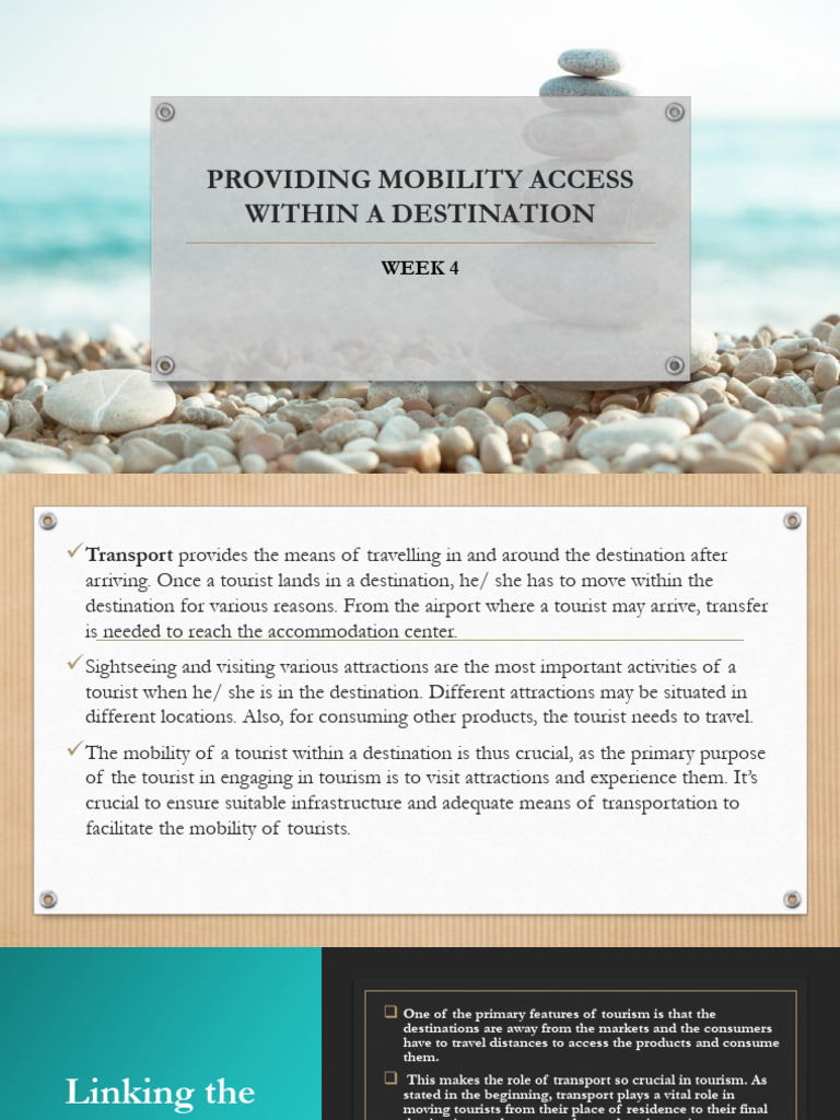 Providing Mobility Access Within A Destination | PDF | Tourism | Transport