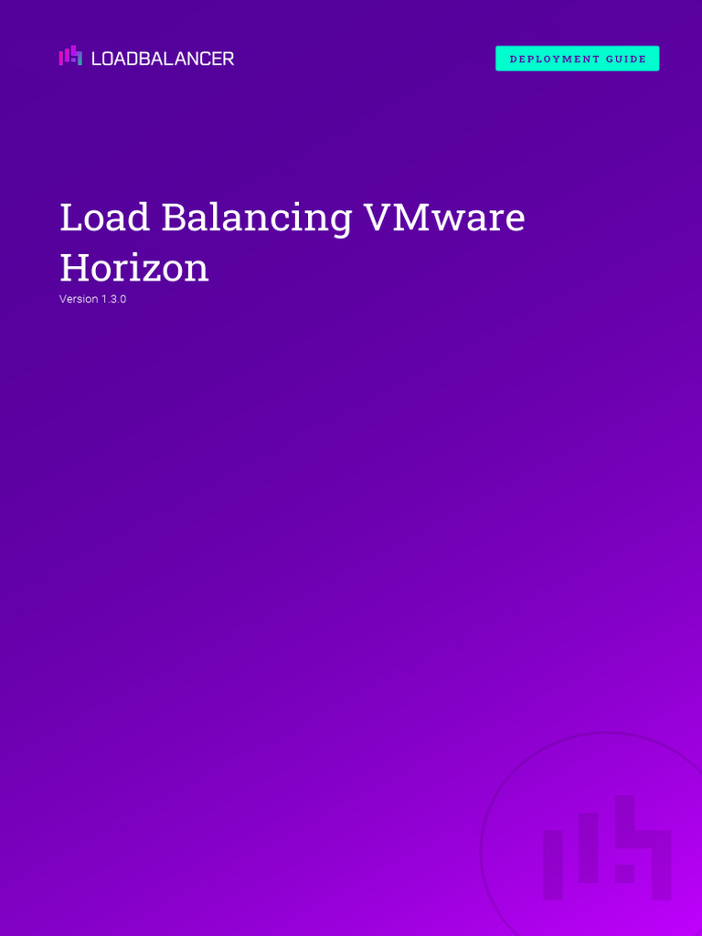 Vmware Horizon Deployment Guide | PDF | Port (Computer Networking) | Load Balancing (Computing)