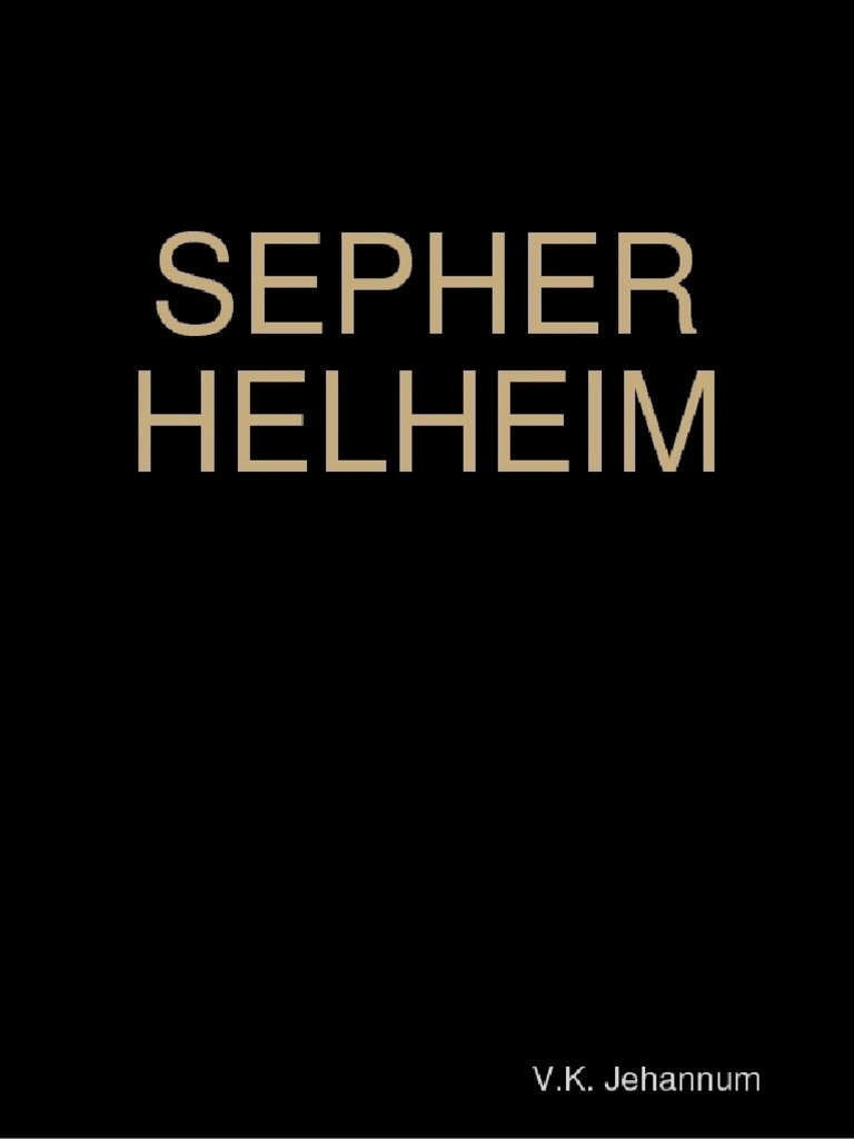 Sepher Helheim (V.K. Jehannum (Jehannum, V.K.) ) | PDF | Mythology ...