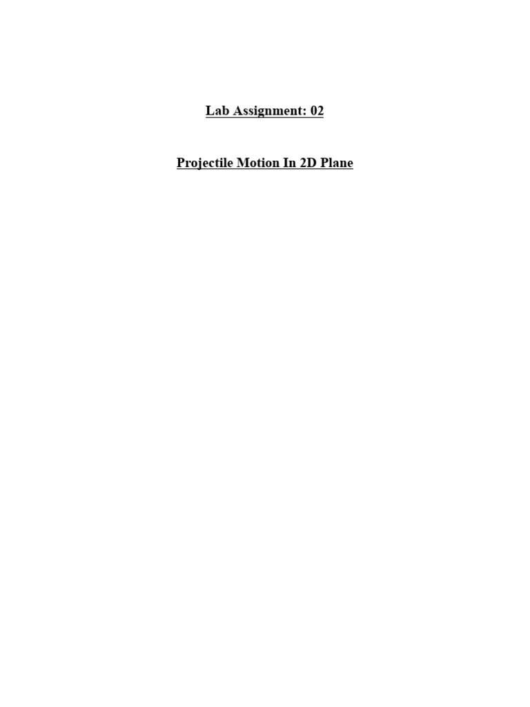 Arian Kabir 23201295 Sec03 Lab02 | PDF | Projectiles | Velocity
