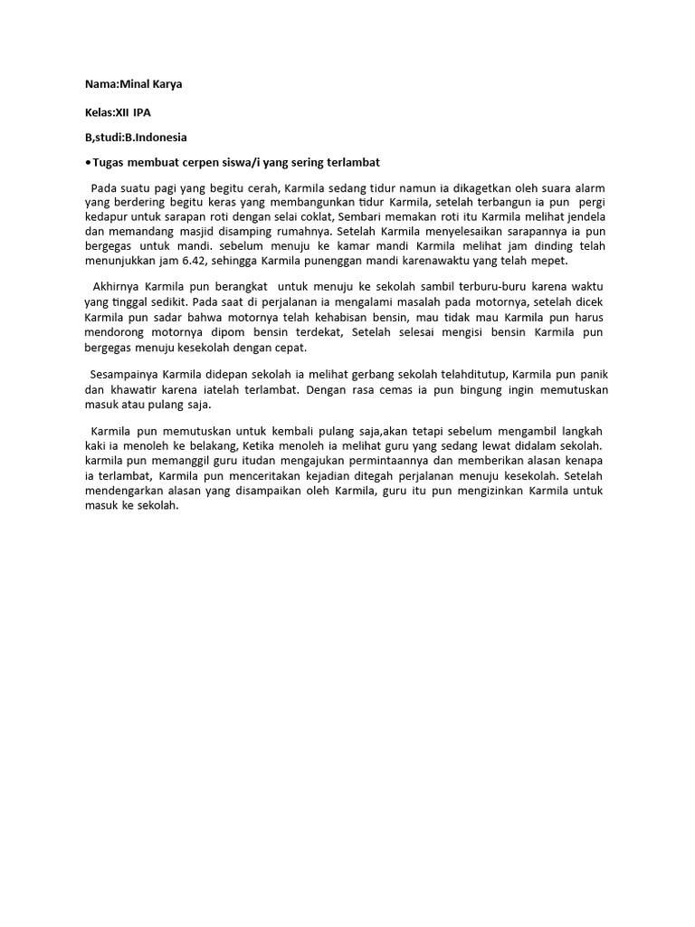 Nama:Minal Karya Kelas:XII IPA B, studi:B.Indonesia - Tugas Membuat Cerpen Siswa/i Yang Sering ...