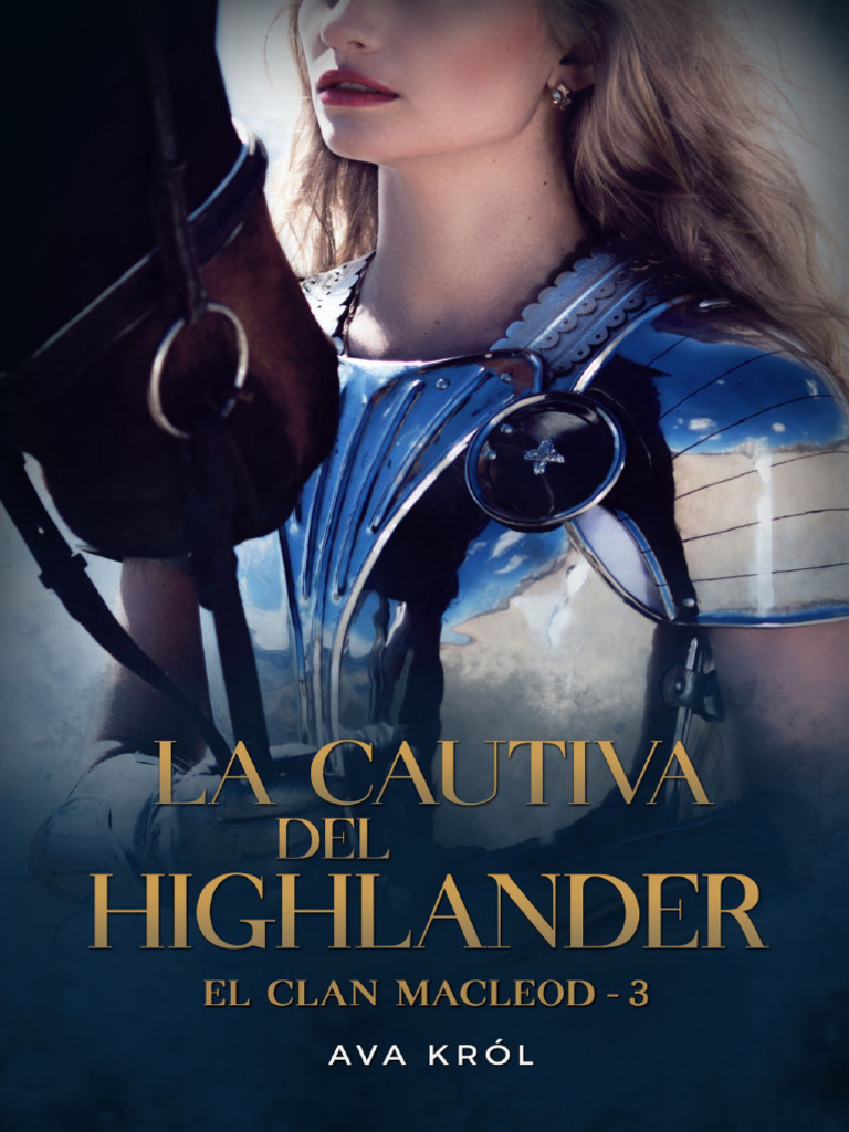 La Cautiva Del Highlander - Ava Krol | PDF | Caballos | Escocia