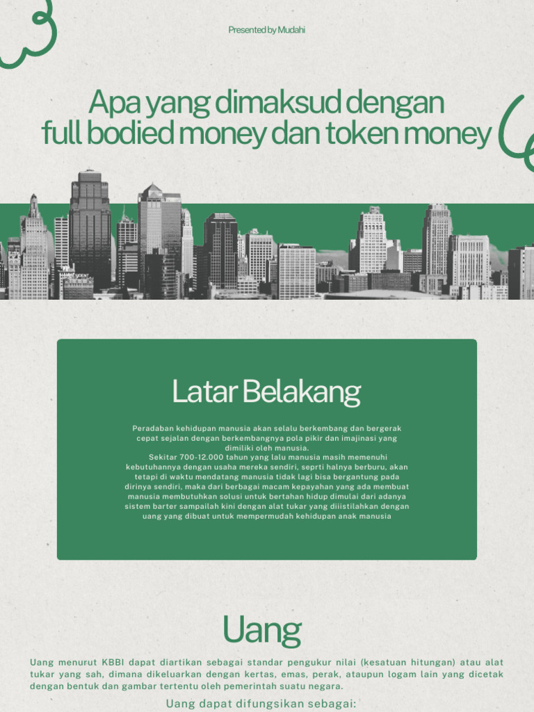Apa Yang Dimaksud Dengan Full Bodied Money Dan Token Money | PDF ...